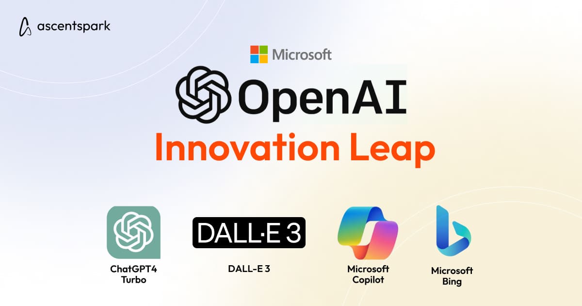 Microsoft's Innovation Leap: OpenAI's Latest Models and More - Ascentspark
