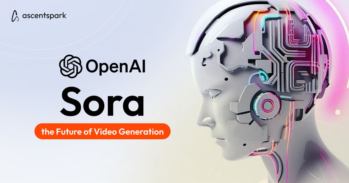 OpenAI's Sora: Pioneering the Future of Video Generation - Ascentspark