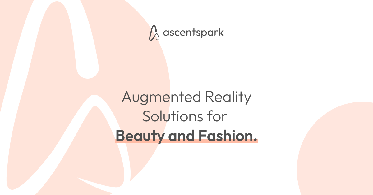 Augmented Reality Solutions for beauty and fashion industry - Ascentspark