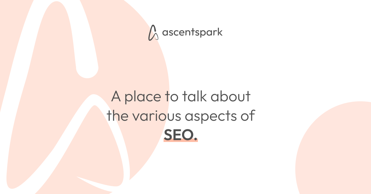 SEO - Ascentspark